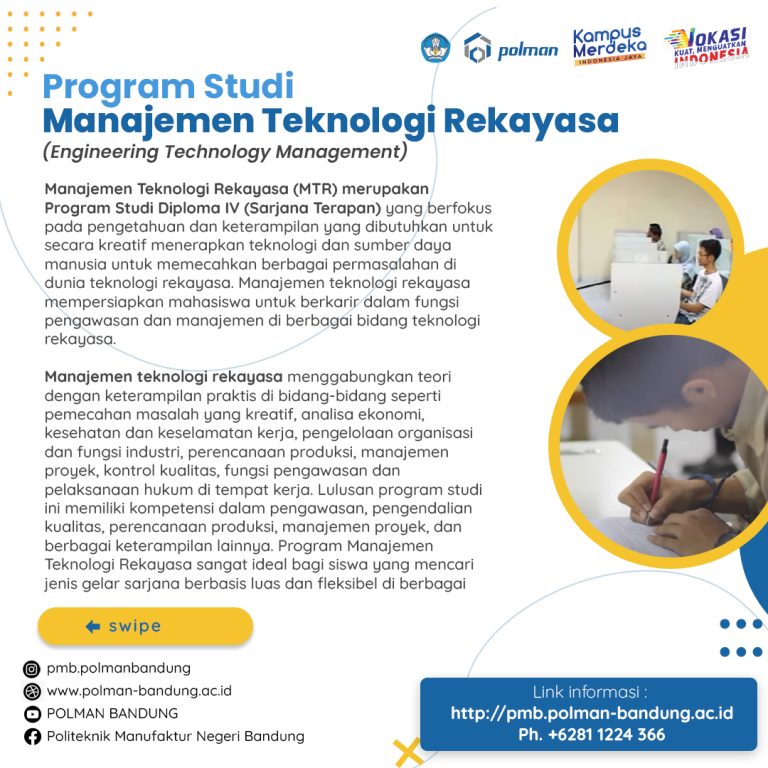Program Studi Manajemen Teknologi Rekayasa – POLMAN Bandung