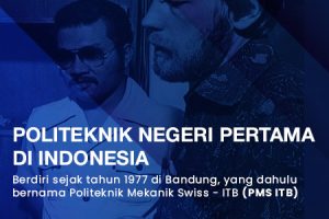 POLMAN Bandung – Politeknik Manufaktur Bandung
